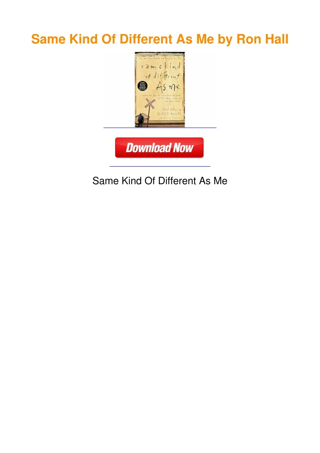 PPT - Same Kind Of Different As Me by Ron Hall PowerPoint Presentation ...