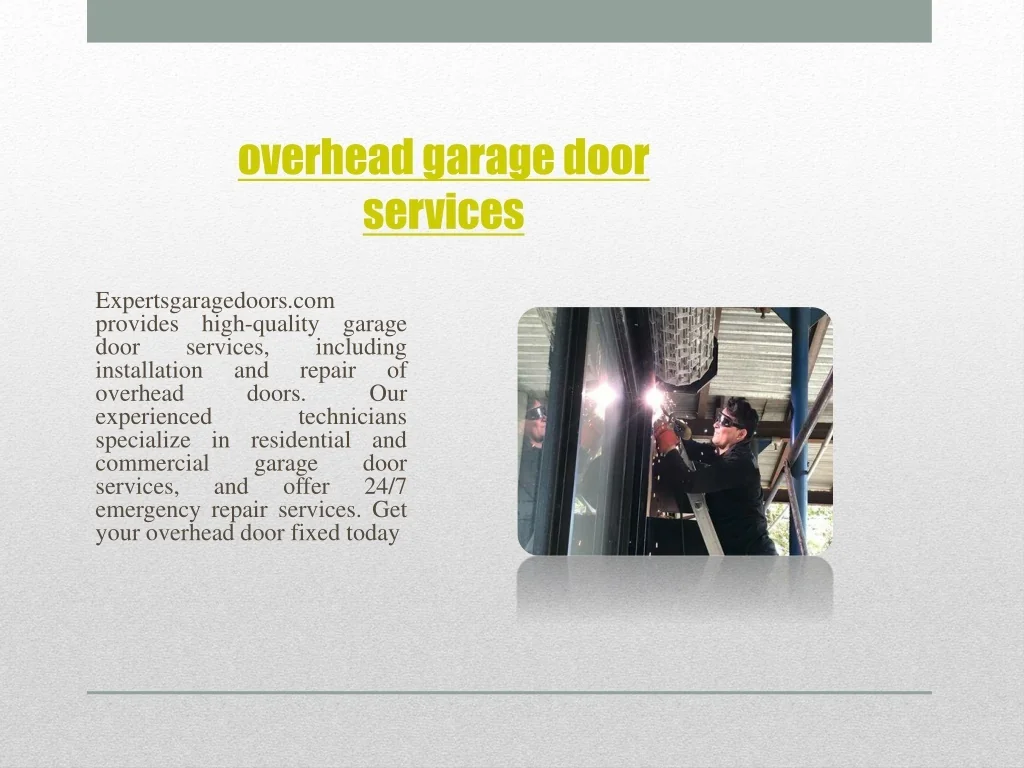 PPT - Best Garage Door Services - Expertsgaragedoors PowerPoint Presentation - ID:13300636