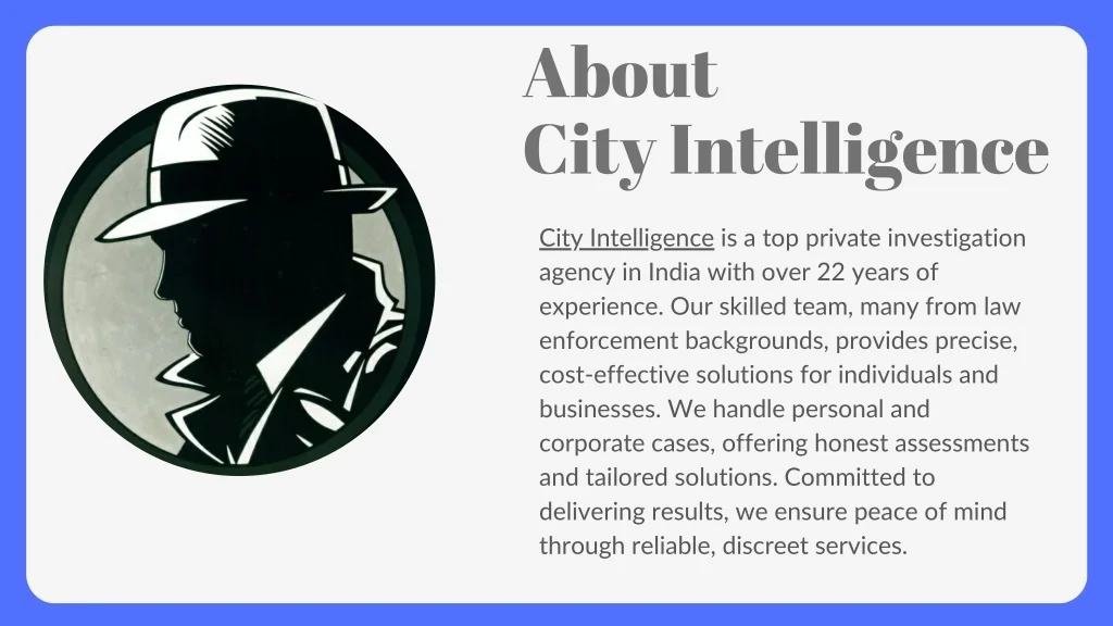 PPT - City Intelligence : Most Trusted Detective Agency in Delhi, India ...