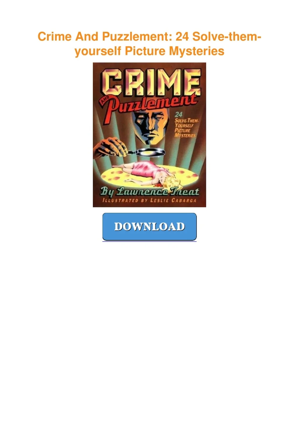 PPT - pdf⚡ Crime And Puzzlement: 24 Solve-them-yourself Picture ...