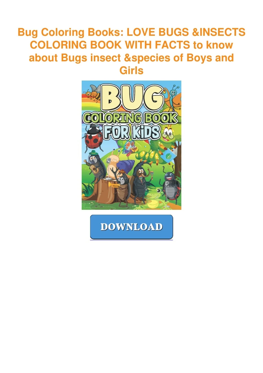 PPT - read⚡ Bug Coloring Books: LOVE BUGS & INSECTS COLORING BOOK WITH ...
