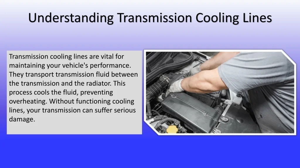 PPT - Transmission Fluid Line Repair in San Angelo | Permian Radiator ...