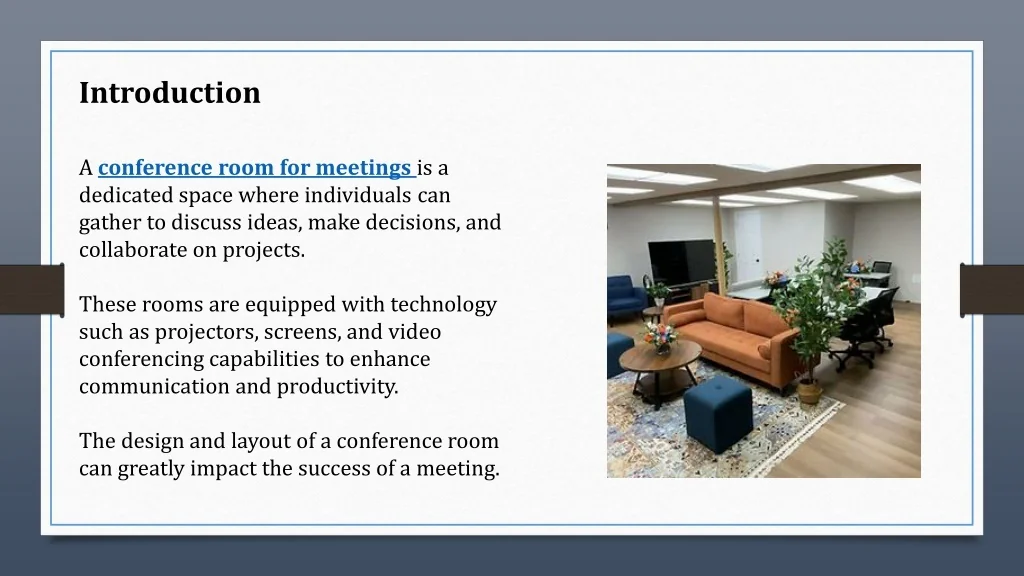 PPT - Why Conference Rooms are Crucial for Successful Meetings ...