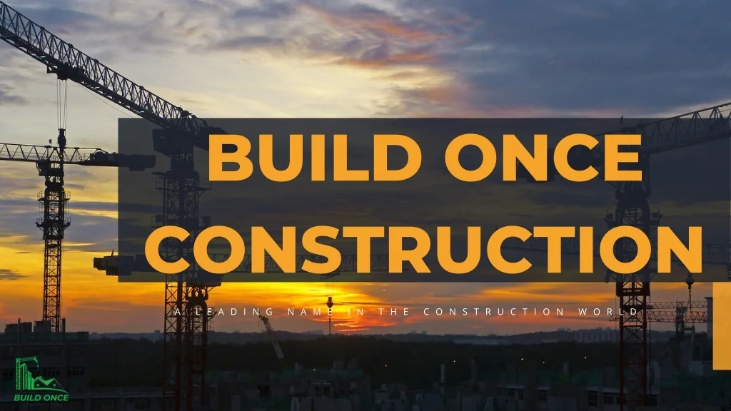PPT - Build Once Construction Services PowerPoint Presentation, free ...