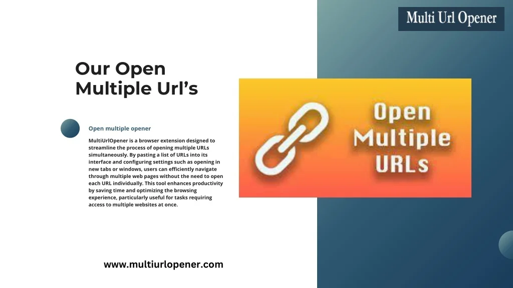 PPT - MultiUrlOpener PowerPoint Presentation, free download - ID:13349551