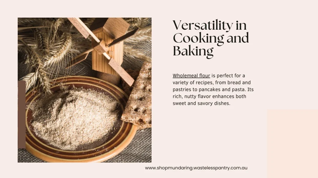 PPT - Premium Wholemeal Flour at Wasteless Pantry Mundaring PowerPoint ...