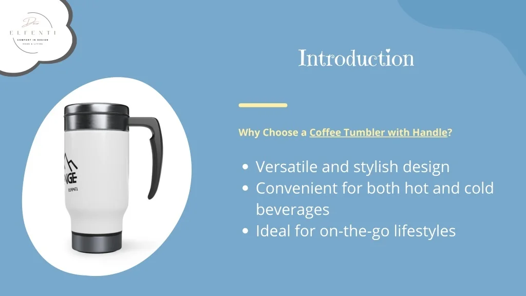 PPT - Discover the Perfect Coffee Tumbler with Handle - Elfenti Etsy ...