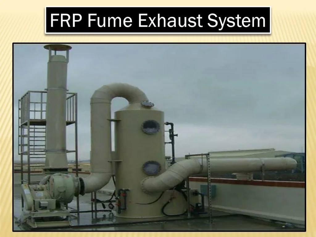 PPT - FRP Fume Exhaust System Manufacturers India PowerPoint ...