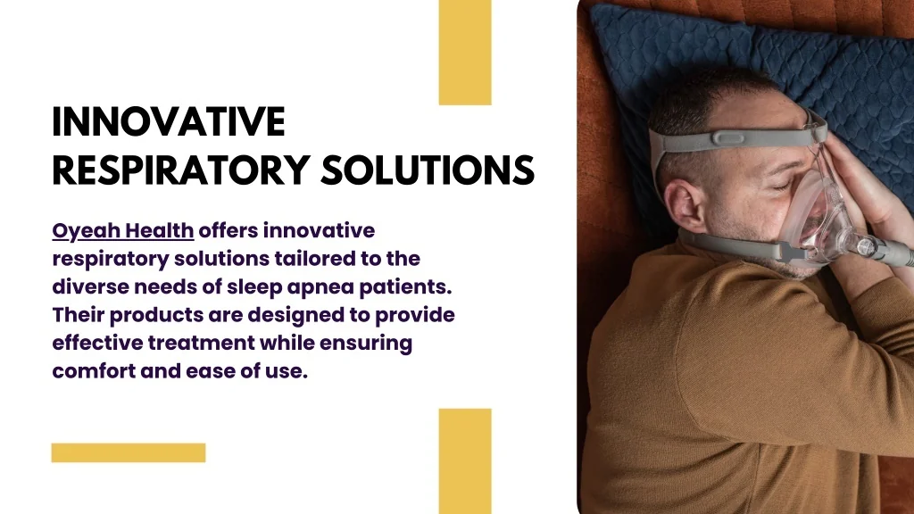 PPT - Oyeah Health - Revolutionizing Sleep Apnea Care Worldwide ...