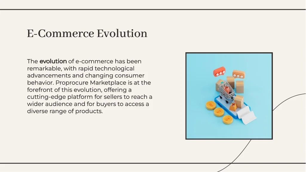 PPT - Revolutionizing e-commerce the-proprocure marketplace ...