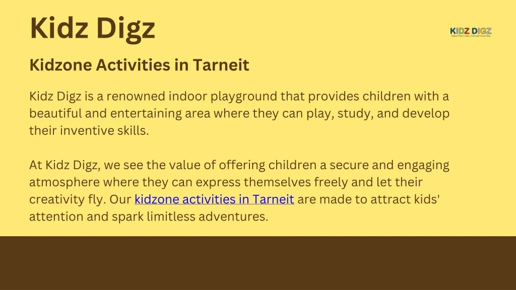 PPT - Kidz Digz , Kidzone Activities In Tarneit PowerPoint Presentation ...