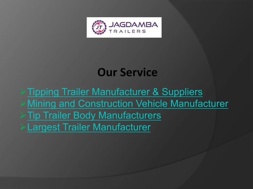 PPT - Trusted Tipping Trailer Manufacturer & Suppliers High-Performance Trailers PowerPoint ...