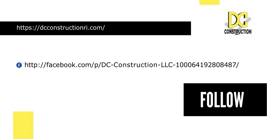 PPT - Trusted Residential Contractors in Rhode Island - DC Construction PowerPoint Presentation ...