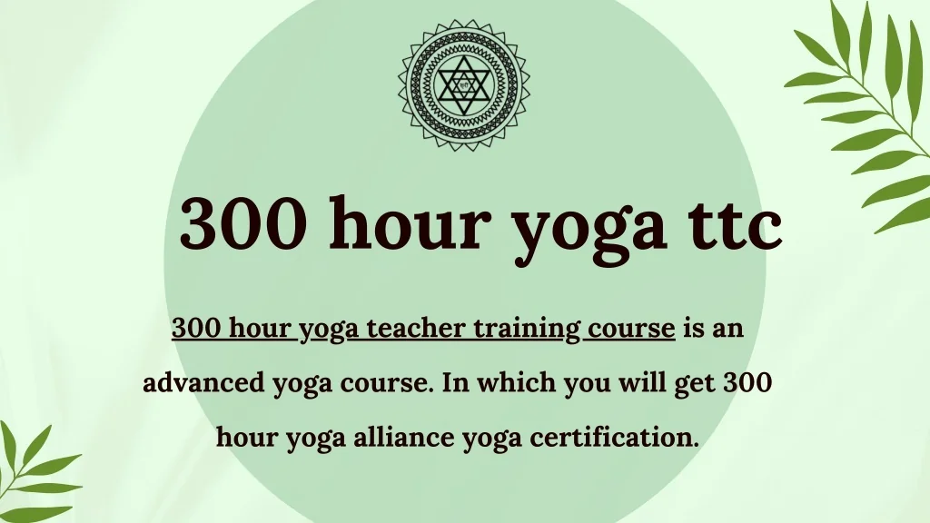 PPT - 300 hour yoga ttc in rishikesh PowerPoint Presentation, free ...