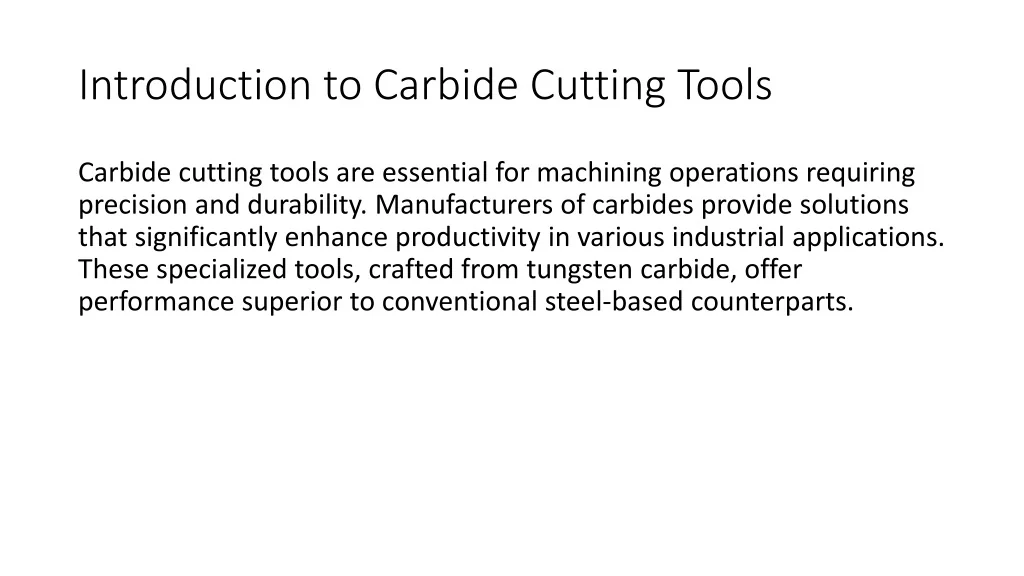 PPT - Precision Carbide Cutting Tool Manufacturers Industry Leaders ...