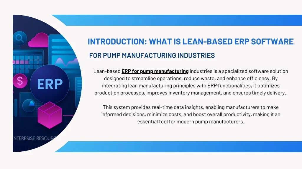 PPT - Unlock Maximum Efficiency with Lean-Based ERP for Pump Manufacturers PowerPoint ...