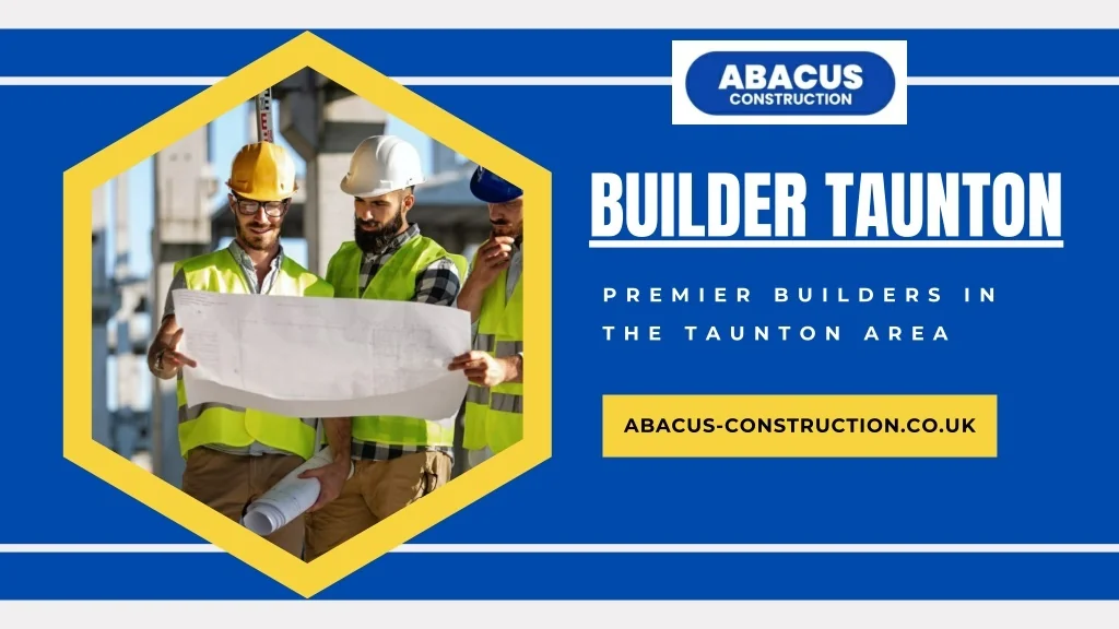 PPT - Builder Taunton PowerPoint Presentation, free download - ID:13396094