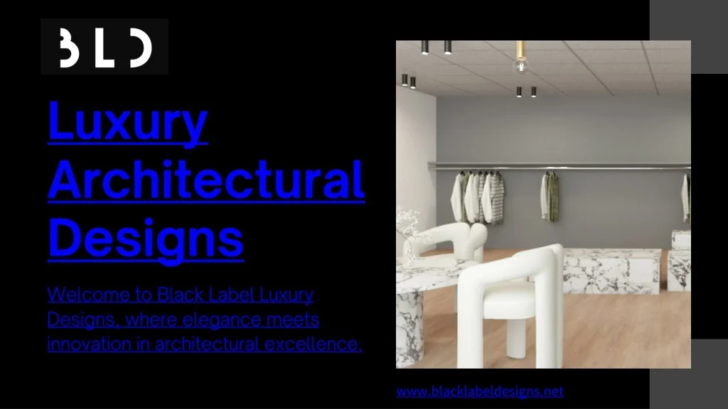 PPT - Luxury Architectural Designs Black Label Luxury Designs ...