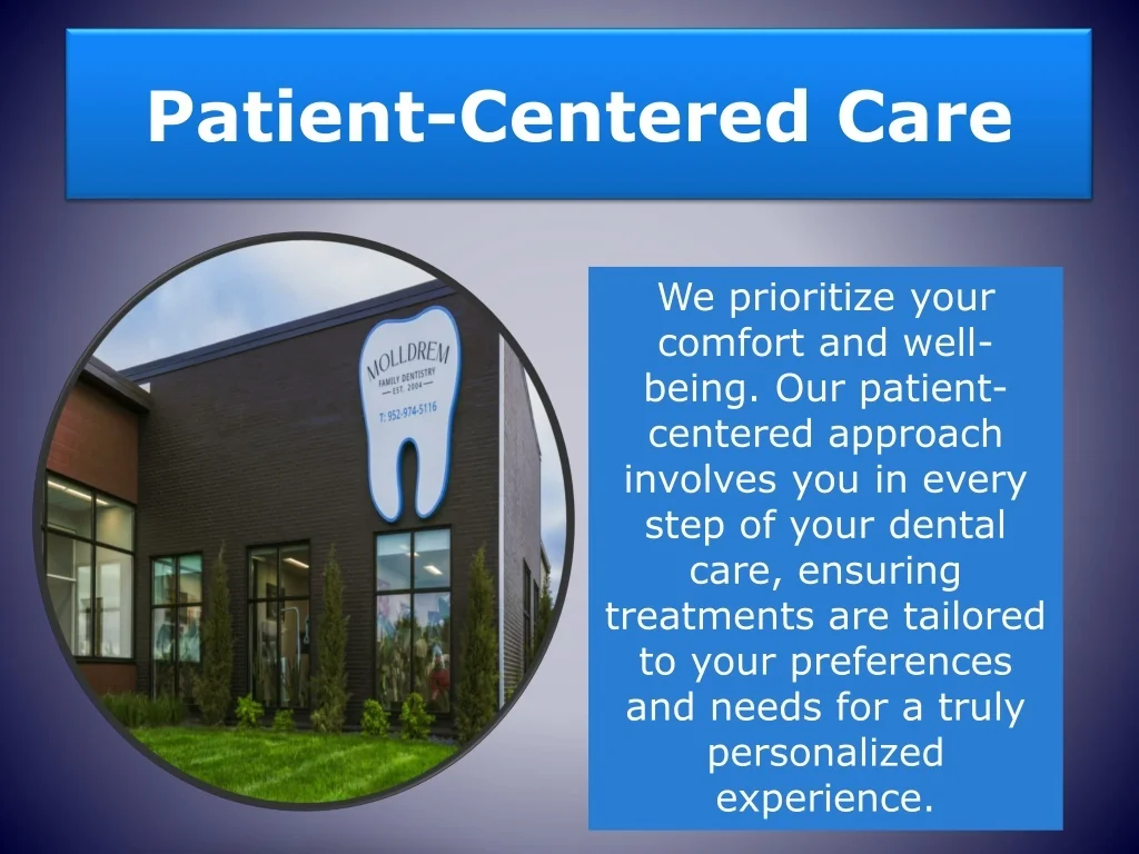 PPT - Discover Excellence in Dental Care Molldrem Family Dentistry ...