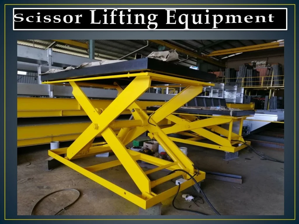 PPT - Scissor Lifting Equipment Manufacturers PowerPoint Presentation ...