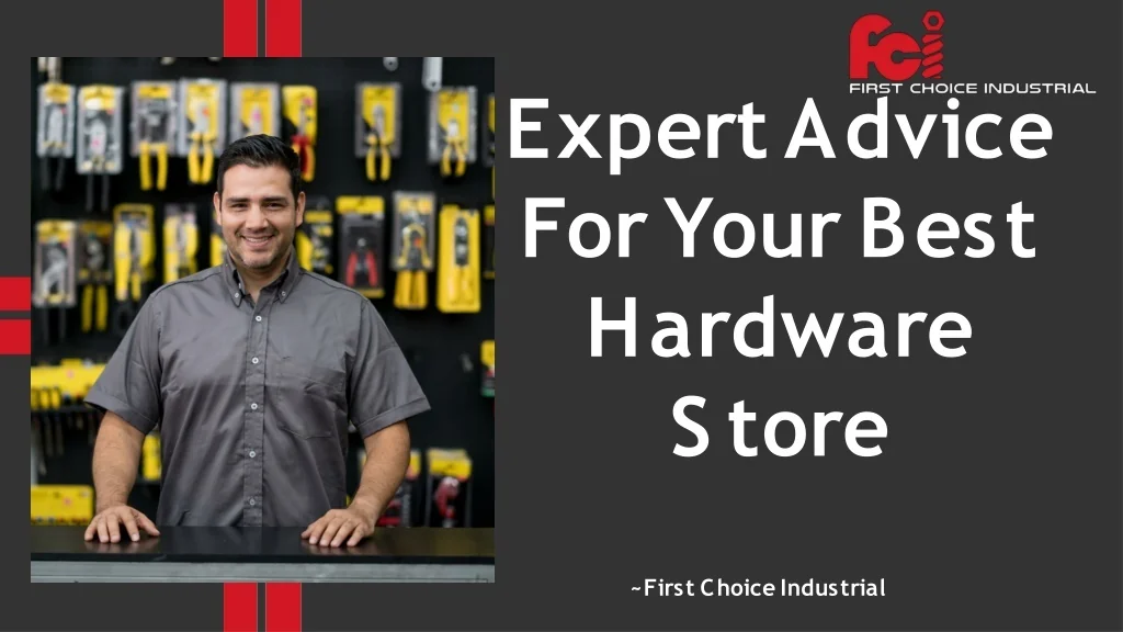 PPT - Expert Advice For Your Best Hardware Store in Melbourne ...