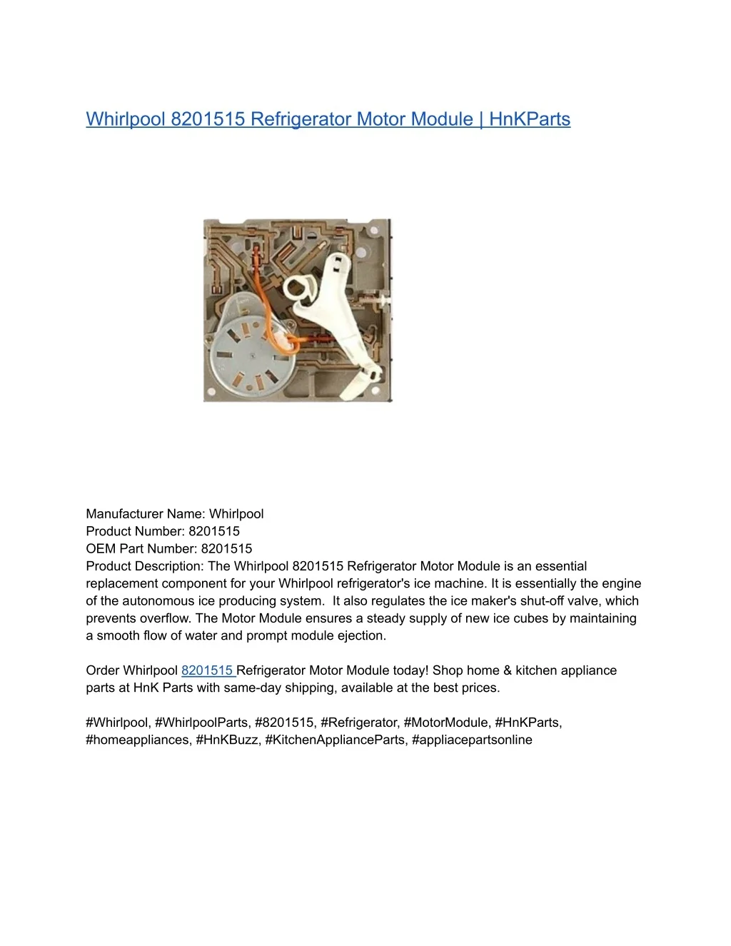 PPT - Whirlpool 8201515 Refrigerator Motor Module _ HnKParts PowerPoint ...