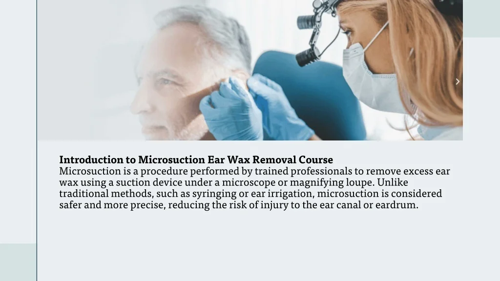 PPT - Microsuction Ear Wax Removal Course | Spcareclinic PowerPoint ...