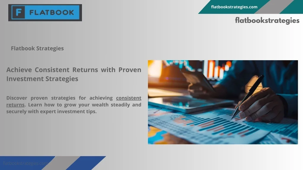PPT - Achieve Consistent Returns with Proven Investment Strategies ...