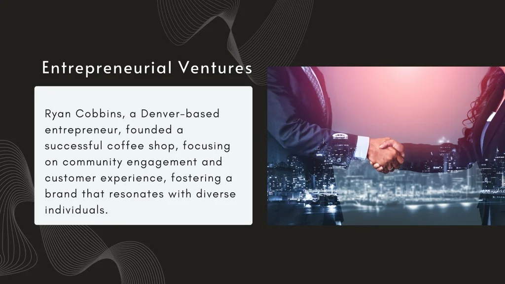 PPT - The Multifaceted Career of Ryan Cobbins: Business Success and ...