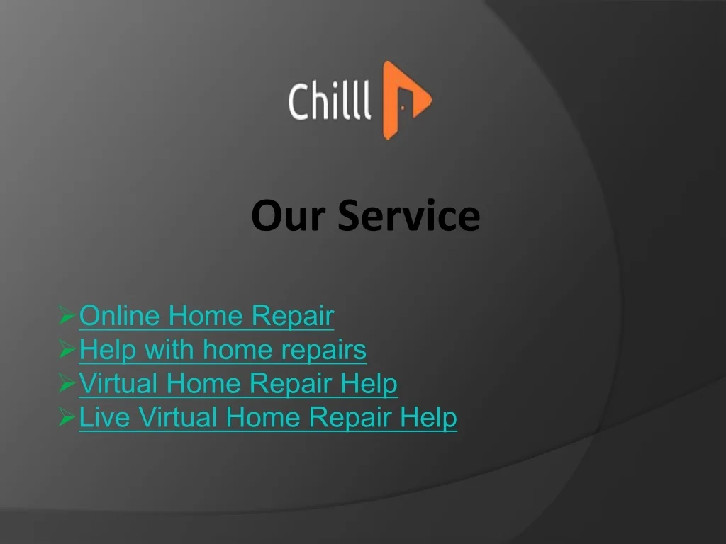 PPT - Virtual Home Repair Help Remote Assistance for Home Improvement ...