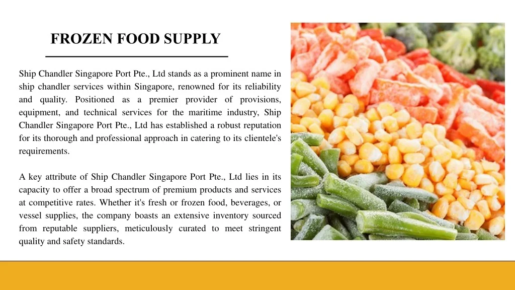 PPT - Why Choose Ship Chandler Singapore Port Pte. Ltd. for Food ...