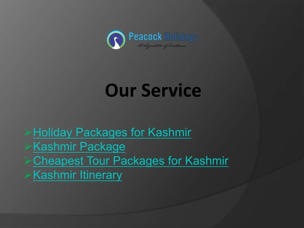 PPT - Top Kashmir Packages Explore the Valleys and Mountains of Kashmir PowerPoint Presentation ...