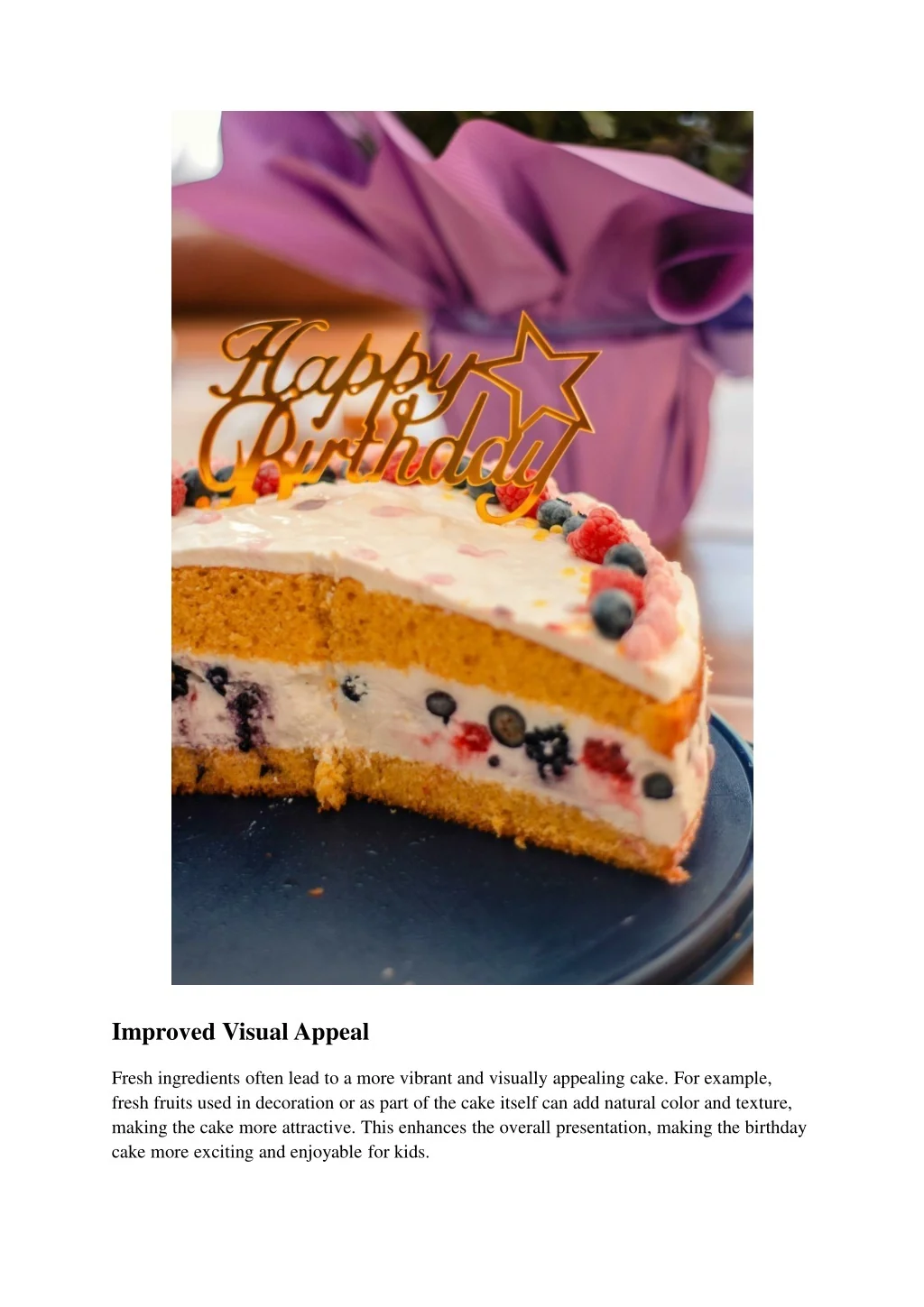 PPT - Why Fresh Ingredients Matter for Kids’ Birthday Cakes PowerPoint ...