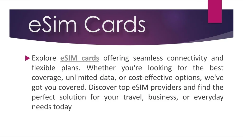 PPT - eSIM Cards: Seamless Connectivity at best Prices PowerPoint ...