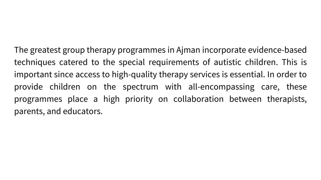 PPT - How Group Therapy Benefits Children with Autism PowerPoint ...