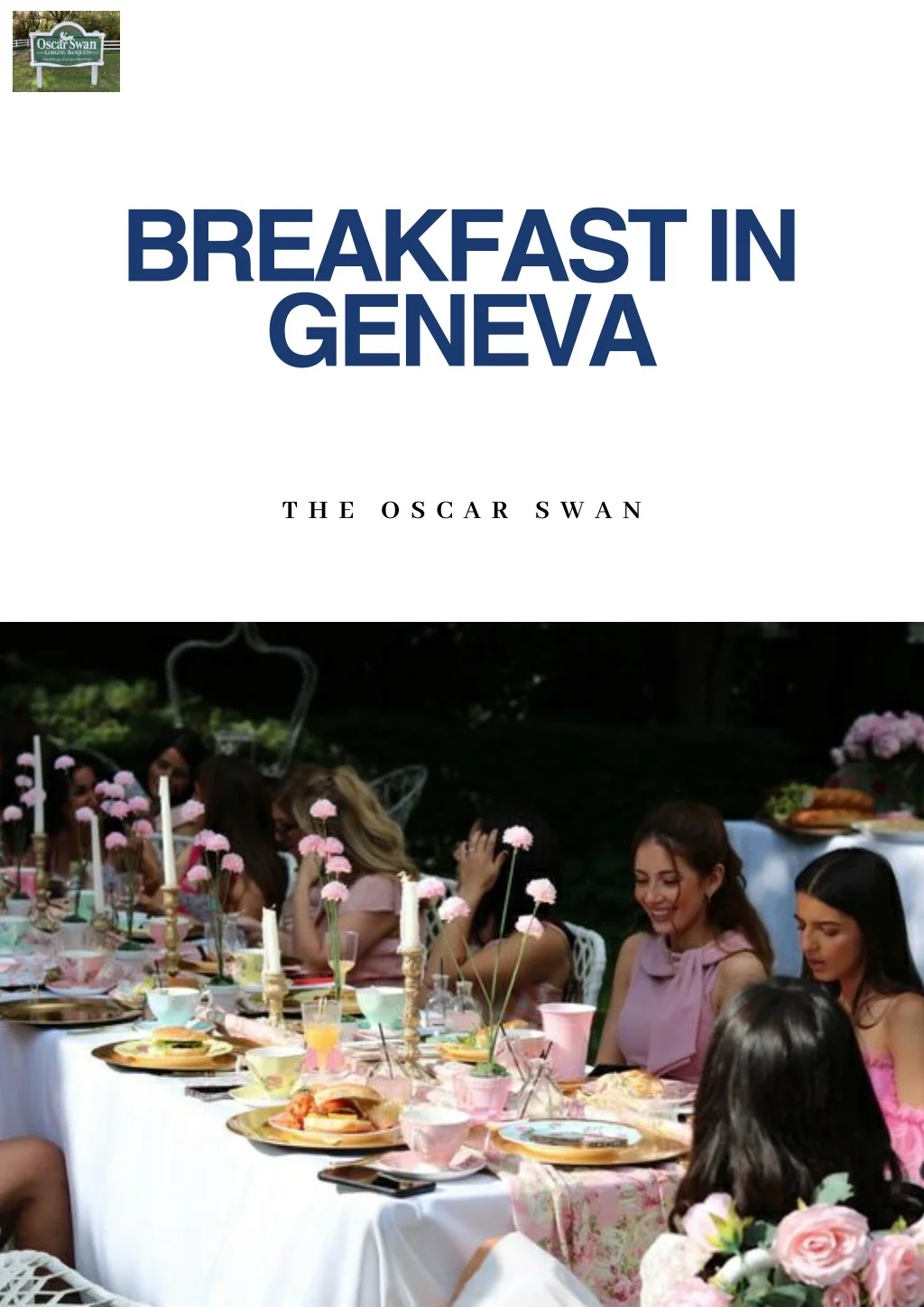 PPT - Indulge in a Luxurious Breakfast in Geneva at The Oscar Swan ...