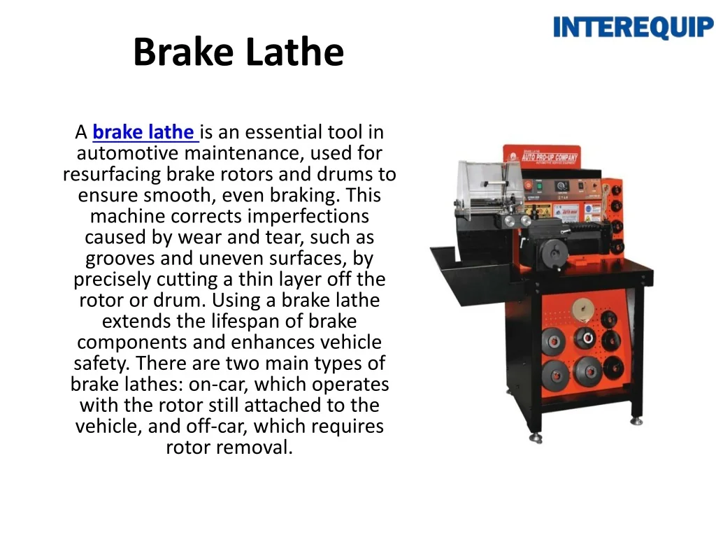 PPT - Essential Automotive Equipment for Modern Garages: Brake Lathe ...