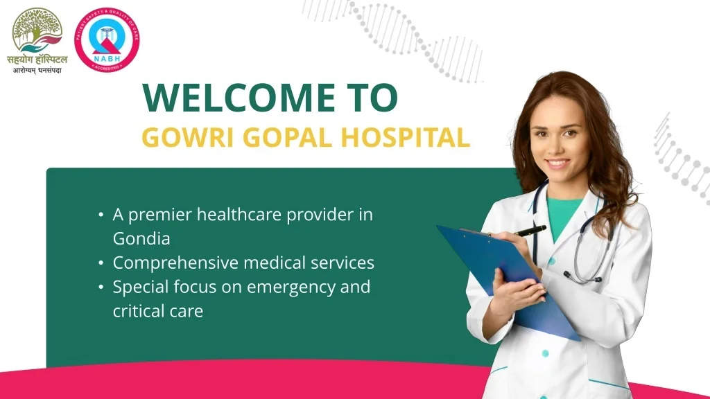 PPT - Hospital for Emergency Care Gowri Gopal Hospital, Gondia (1) (1) PowerPoint Presentation ...