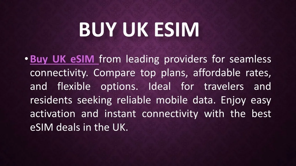 PPT - Buy UK eSIM: Compare Top Plans & Providers for Optimal ...