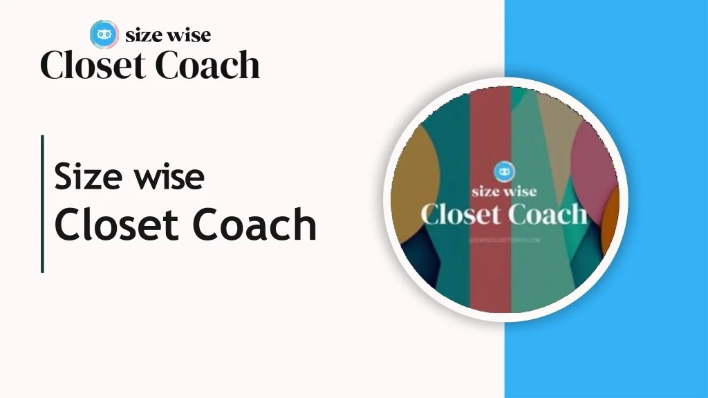 PPT - Size Wise Closet Coach PowerPoint Presentation, free download ...
