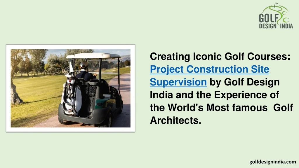 PPT - Creating Iconic Golf Courses Project Construction Site ...