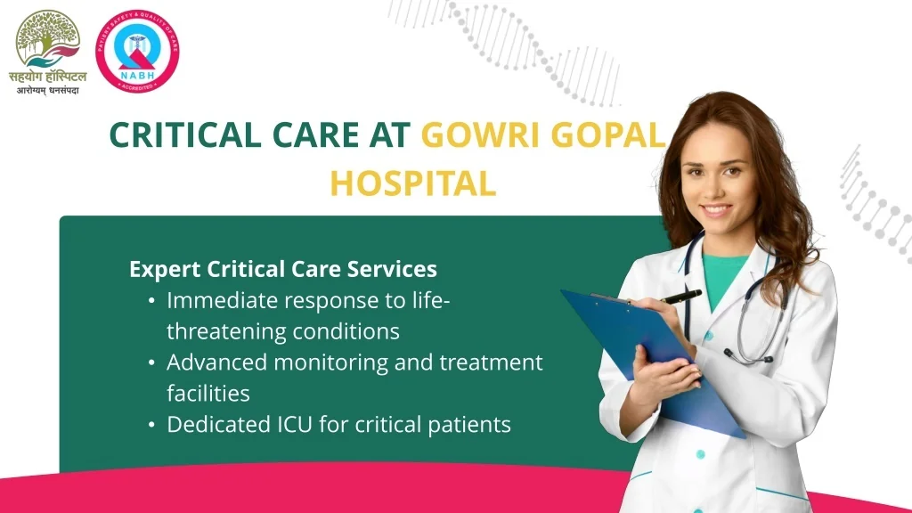 PPT - Hospital for Emergency Care Gowri Gopal Hospital, Gondia PowerPoint Presentation - ID:13466591