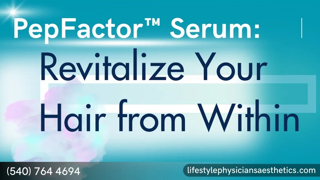 PPT - PepFactor™ Serum Revitalize Your Hair from Within PowerPoint ...