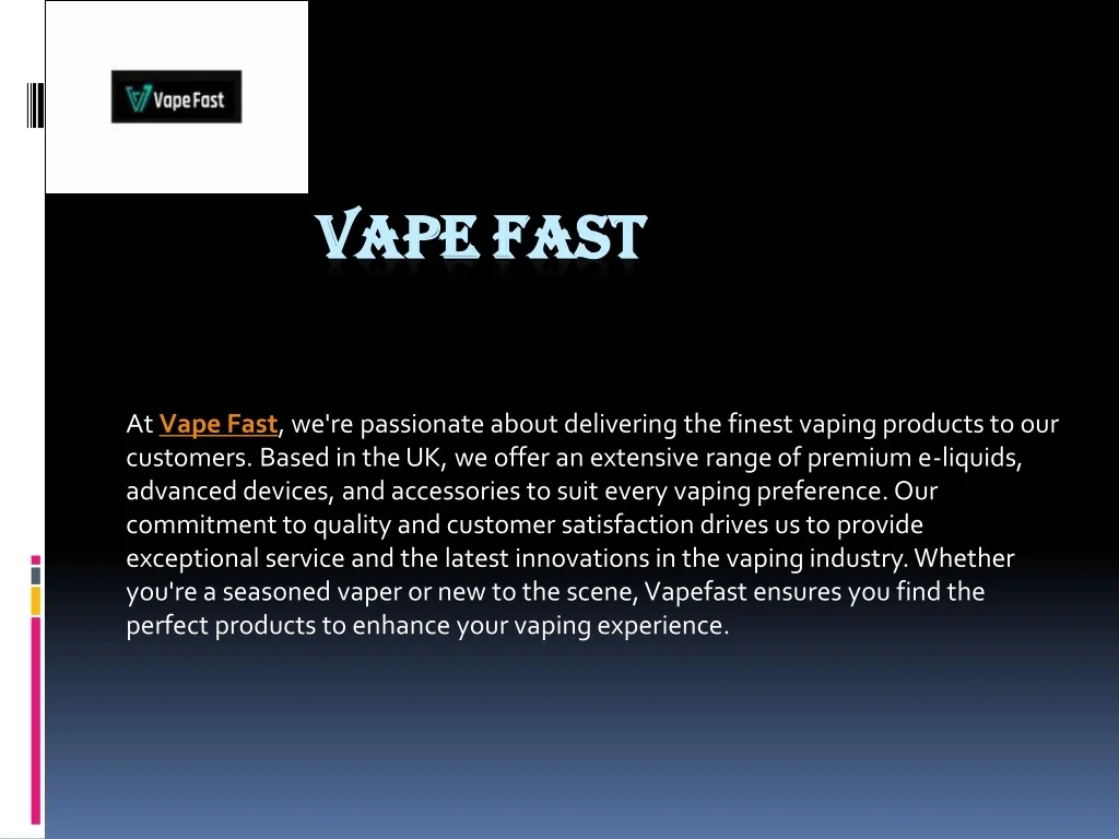 PPT - Vape Fast PowerPoint Presentation, free download - ID:13479307