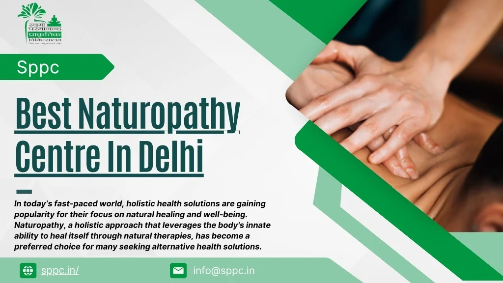 PPT - Best Naturopathy Centre In Delhi- sppc PowerPoint Presentation ...