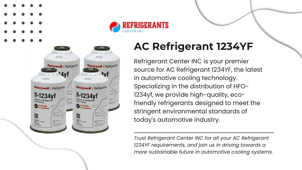 PPT - AC Refrigerant 1234YF Supply & Service | Refrigerant Center Inc ...