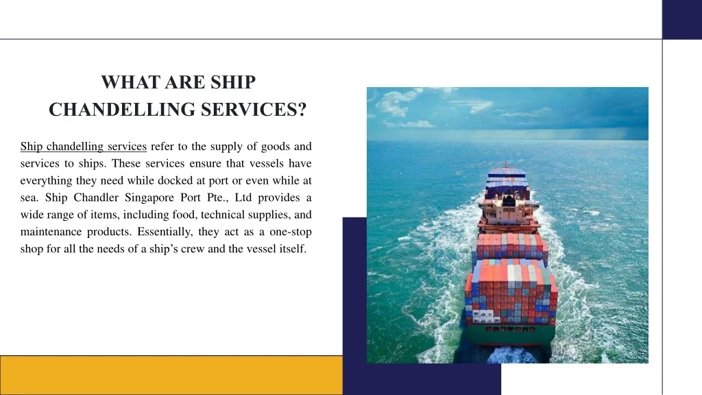 PPT - The Exceptional Services Offered By Ship Chandler Singapore Port ...
