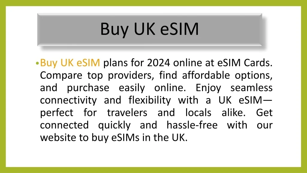 PPT - Buy UK eSIM: Best Prices and Providers 2024 PowerPoint ...
