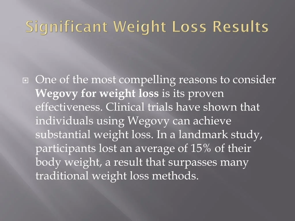PPT - Top Benefits of Wegovy for Weight Loss What You Need to Know ...
