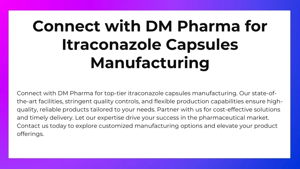 PPT - Itraconazole Capsules Manufacturer in India PowerPoint ...